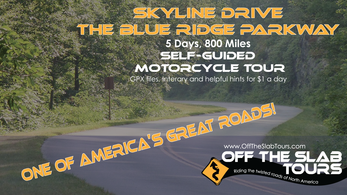Skyline Drive and The Blue Ridge Parkway Tour