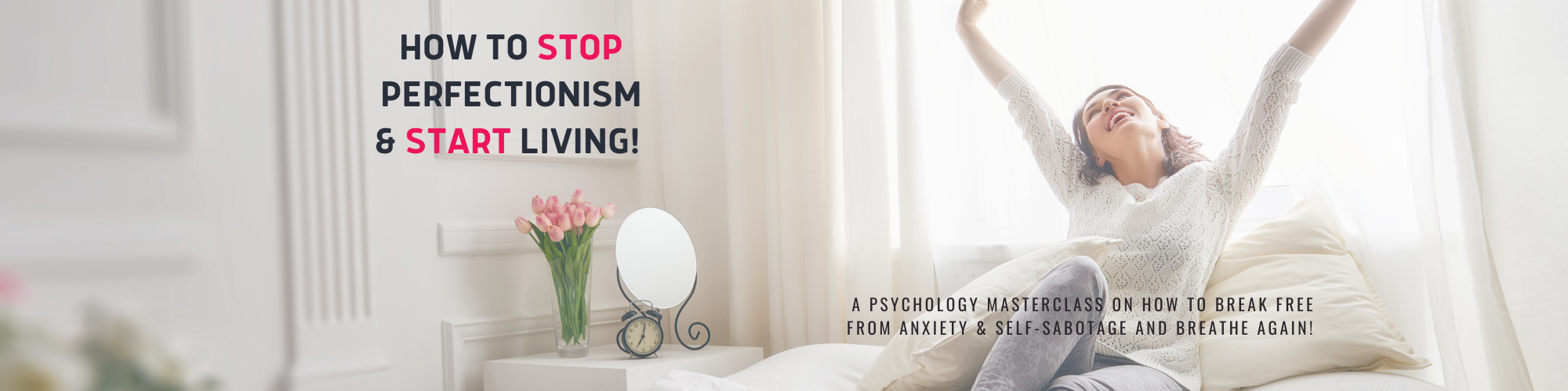 How to Stop Perfectionism and Start Living