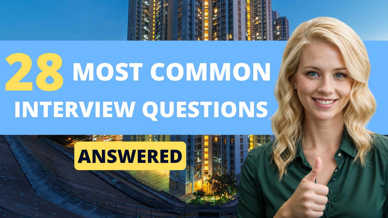 28 Most Common Interview Questions ANSWERED