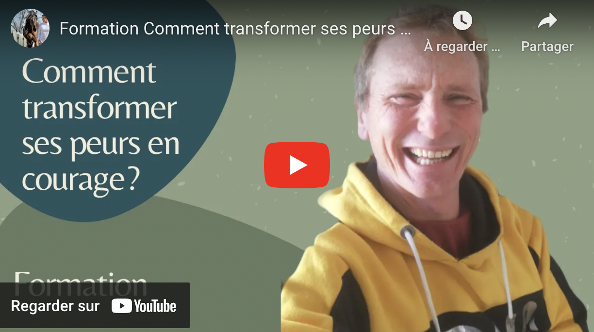 Comment gérer ses peurs et développer son courage