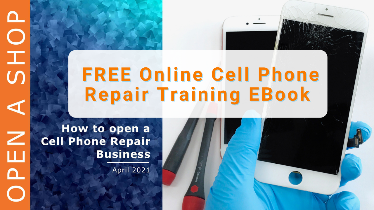 FREE Online Cell Phone Repair Training EBook