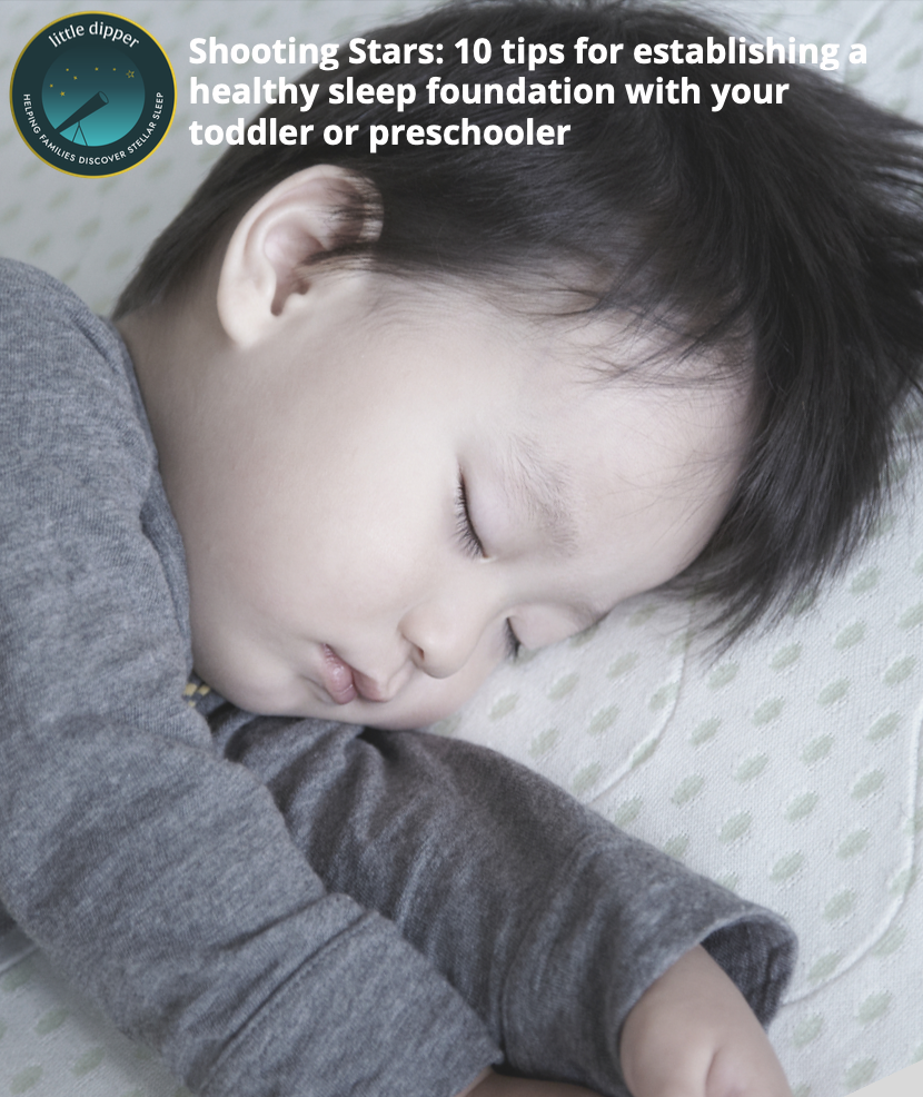 Shooting Stars: Top 10 Tips for Stellar Sleep for toddlers/preschoolers