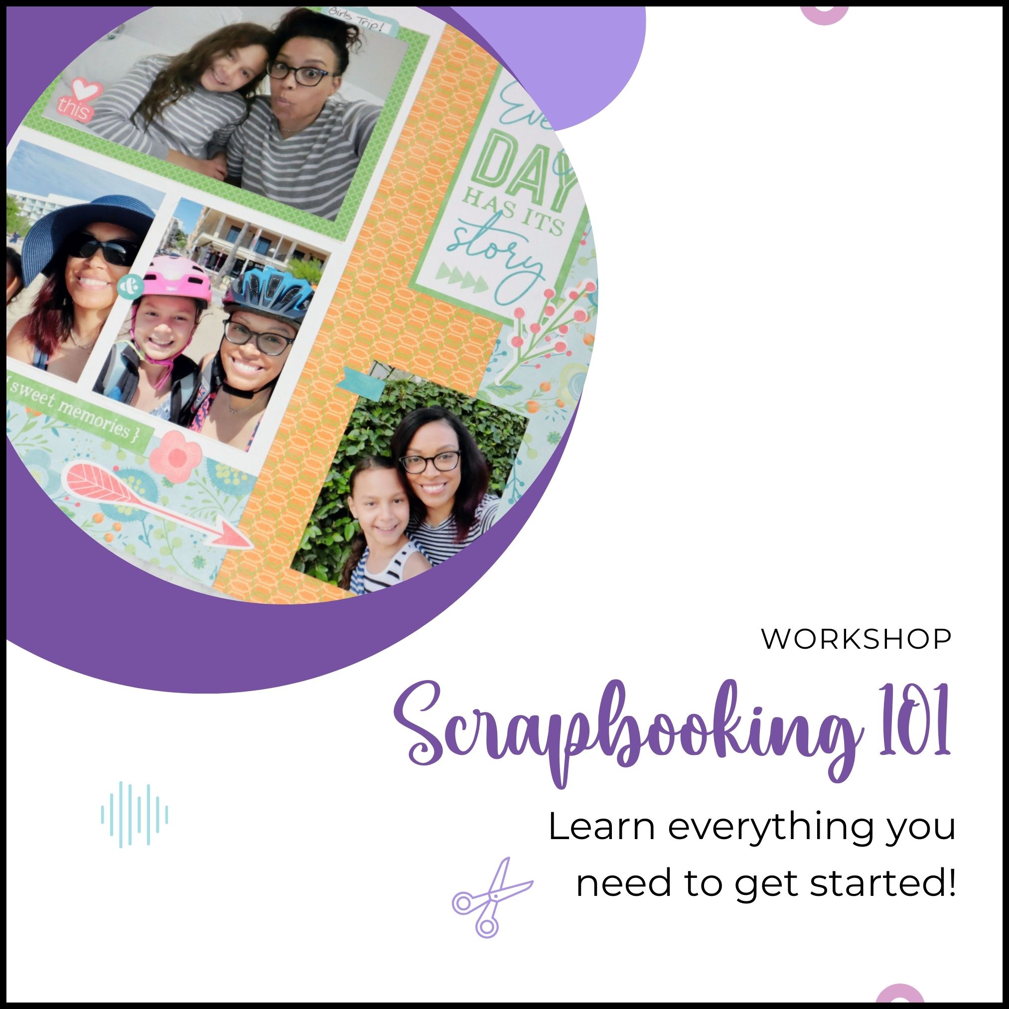 Scrapbooking 101: Getting Started