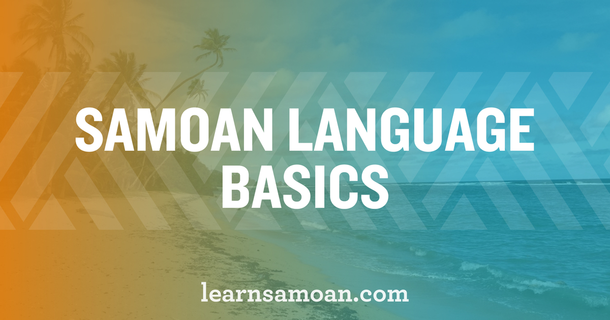 Sāmoan Language Basics