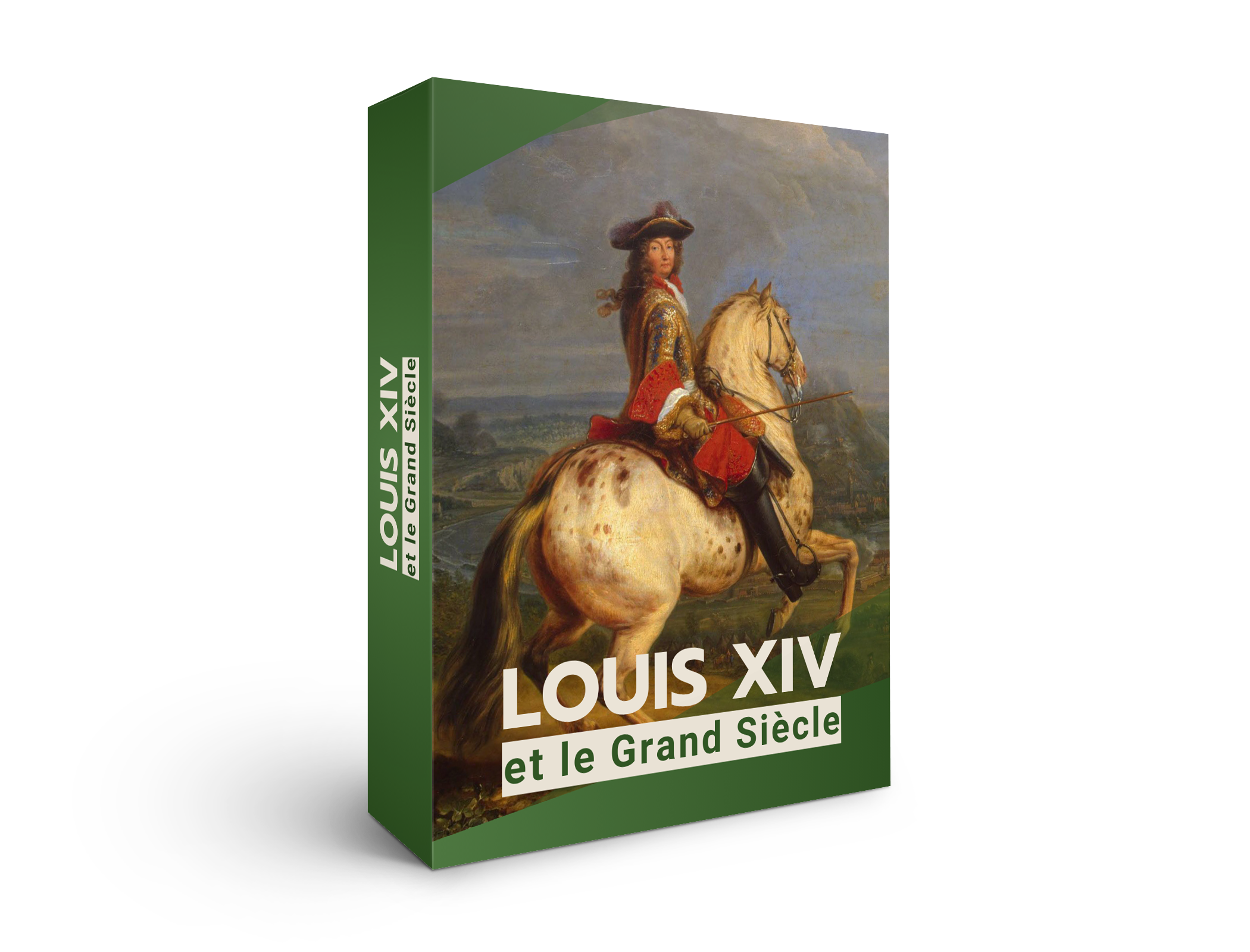 Louis XIV et le Grand Siècle français
