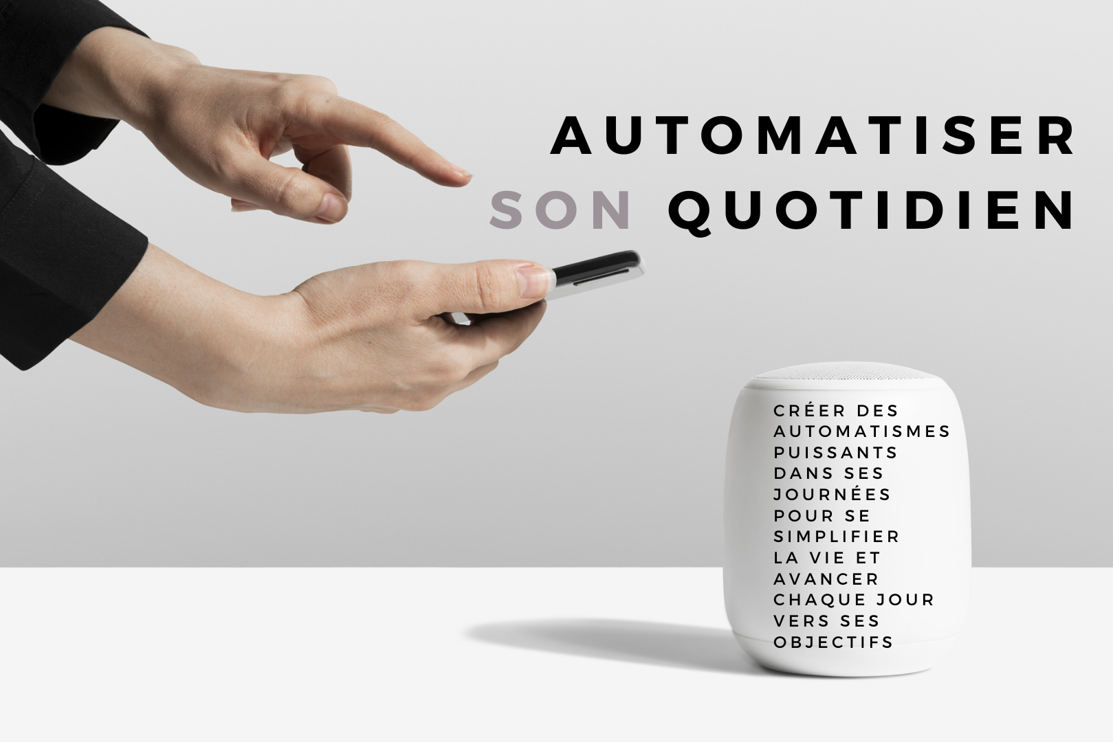 AUTOMATISER SON QUOTIDIEN : Créer des automatismes puissants dans ses ...