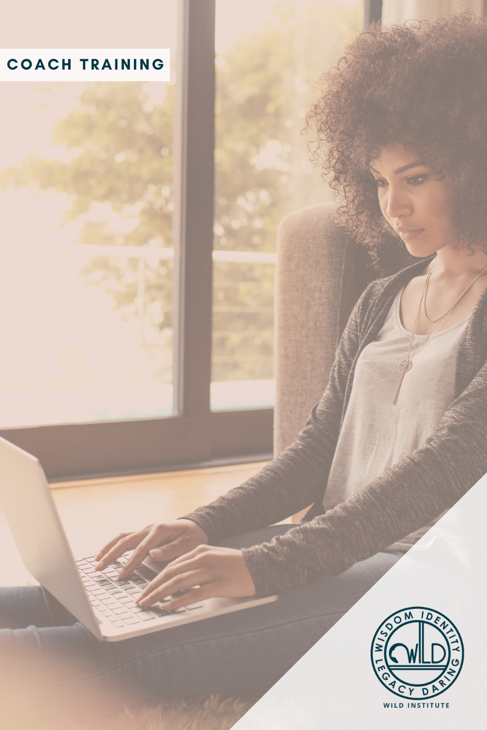 WILD Institute | Trauma-Sensitive Clarity Coach Training | Waitlist