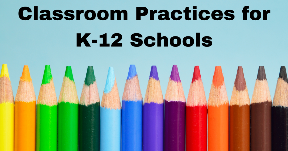Gender Inclusive Classroom Practices for K-12 Schools