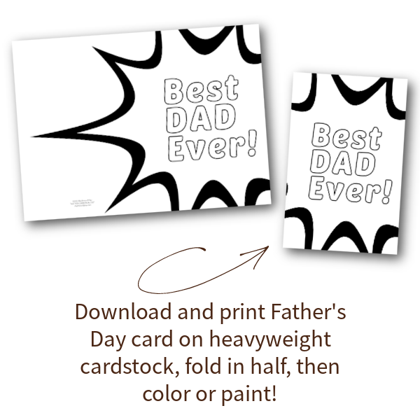 Best DAD Ever! Printable Father's Day Card to Color