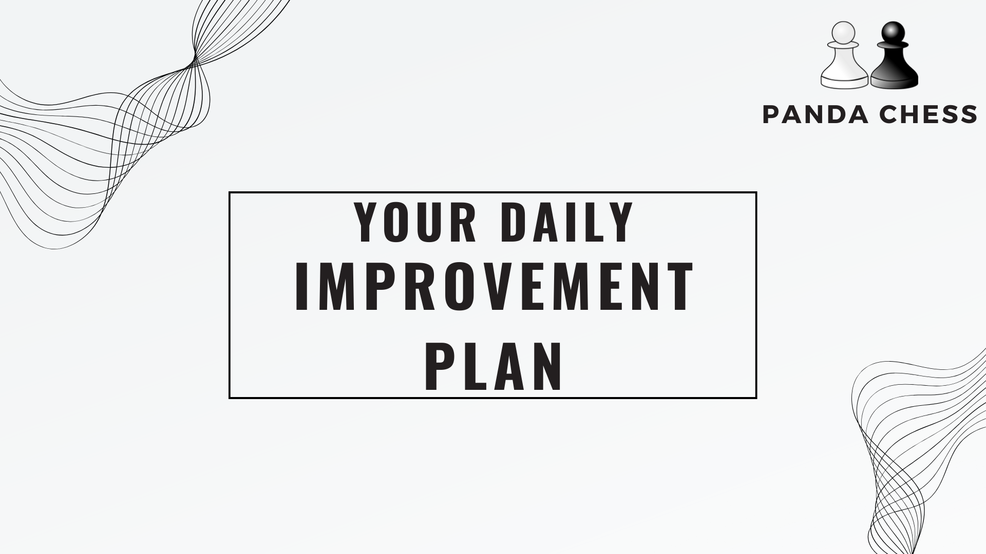 Your Daily Improvement Plan