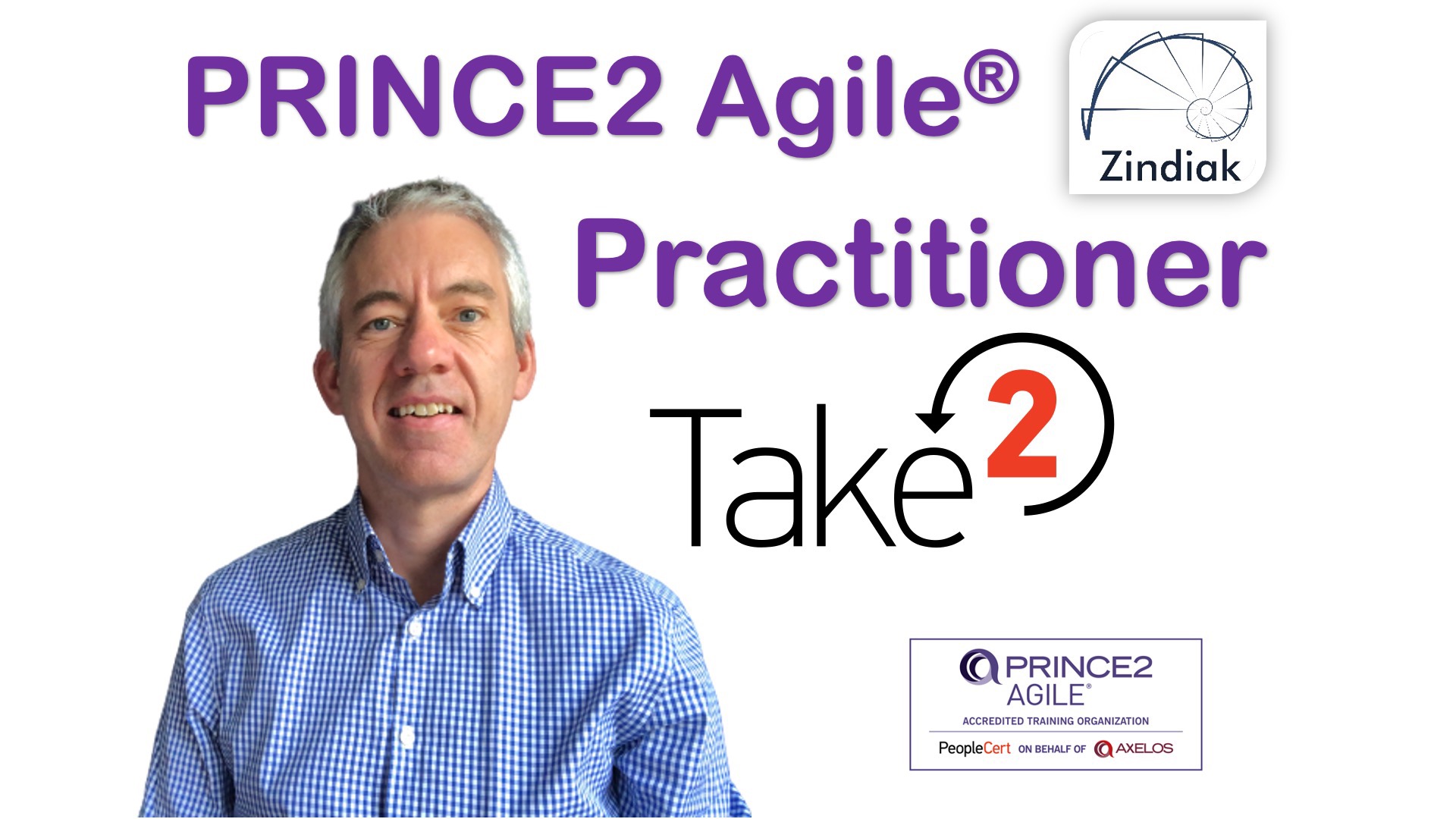 PRINCE2 Agile® Foundation and Practitioner Courses Online UK | Zindiak ...