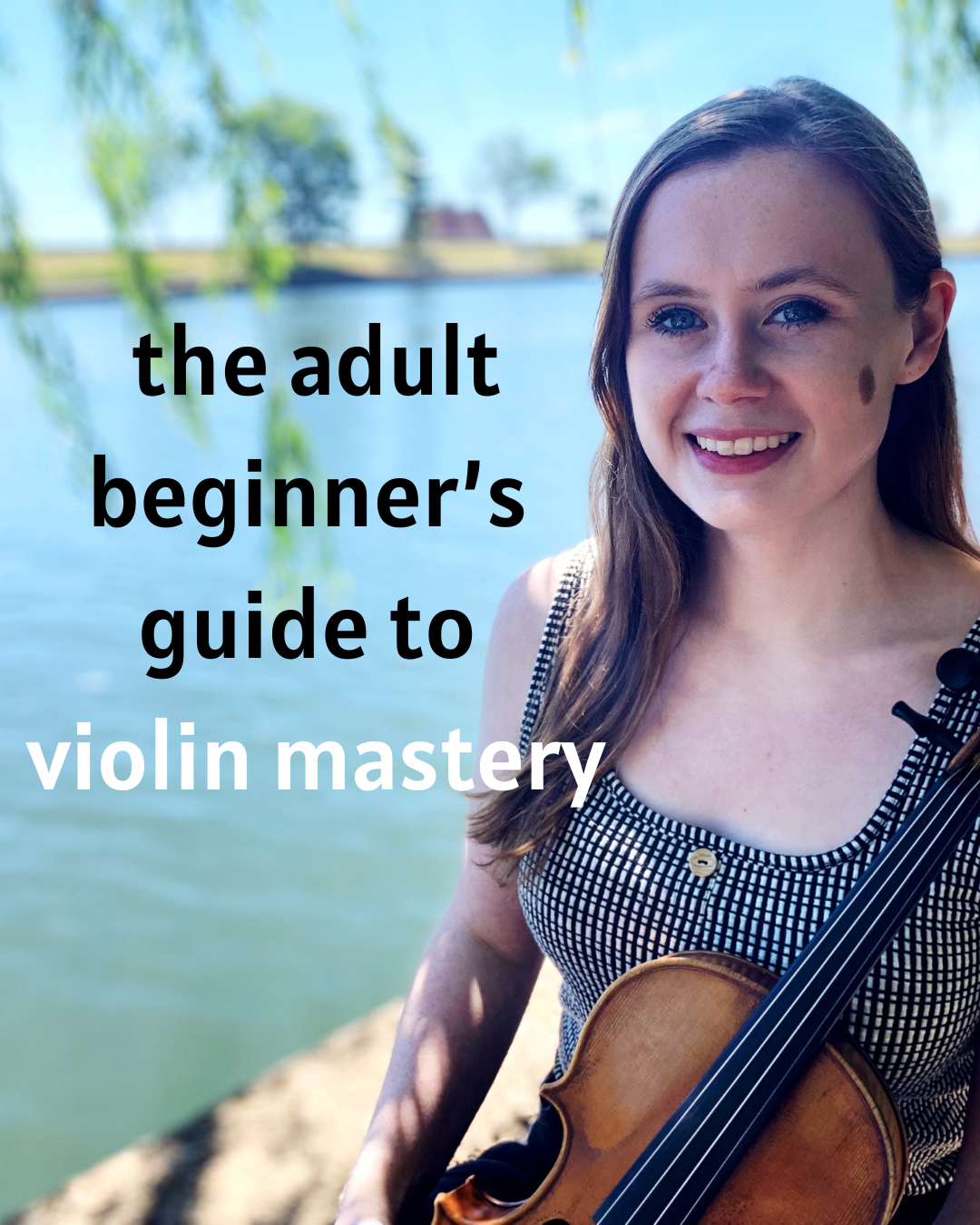 The Adult Beginner's Guide to Violin Mastery