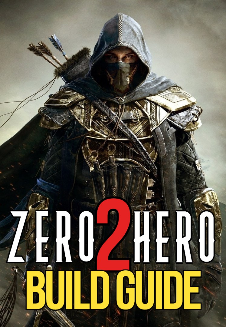 ESO Zero To Hero Ultimate Build Guide