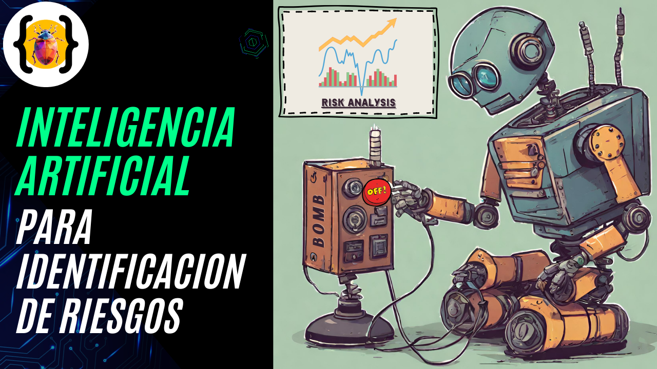 Inteligencia Artificial para identificación de riesgos