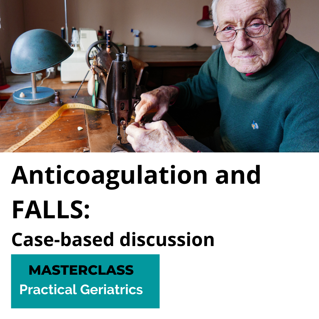 Practical Geriatrics Masterclass by Dr Elena Mucci