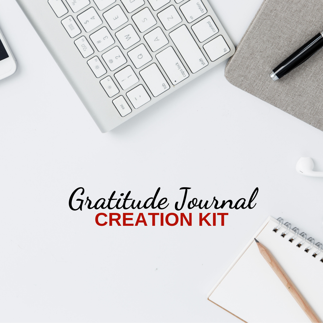 Gratitude Journal Creation Kit