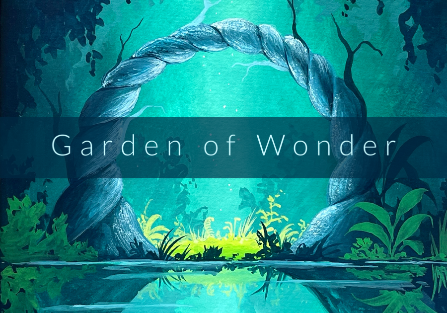 34 - Garden of Wonder
