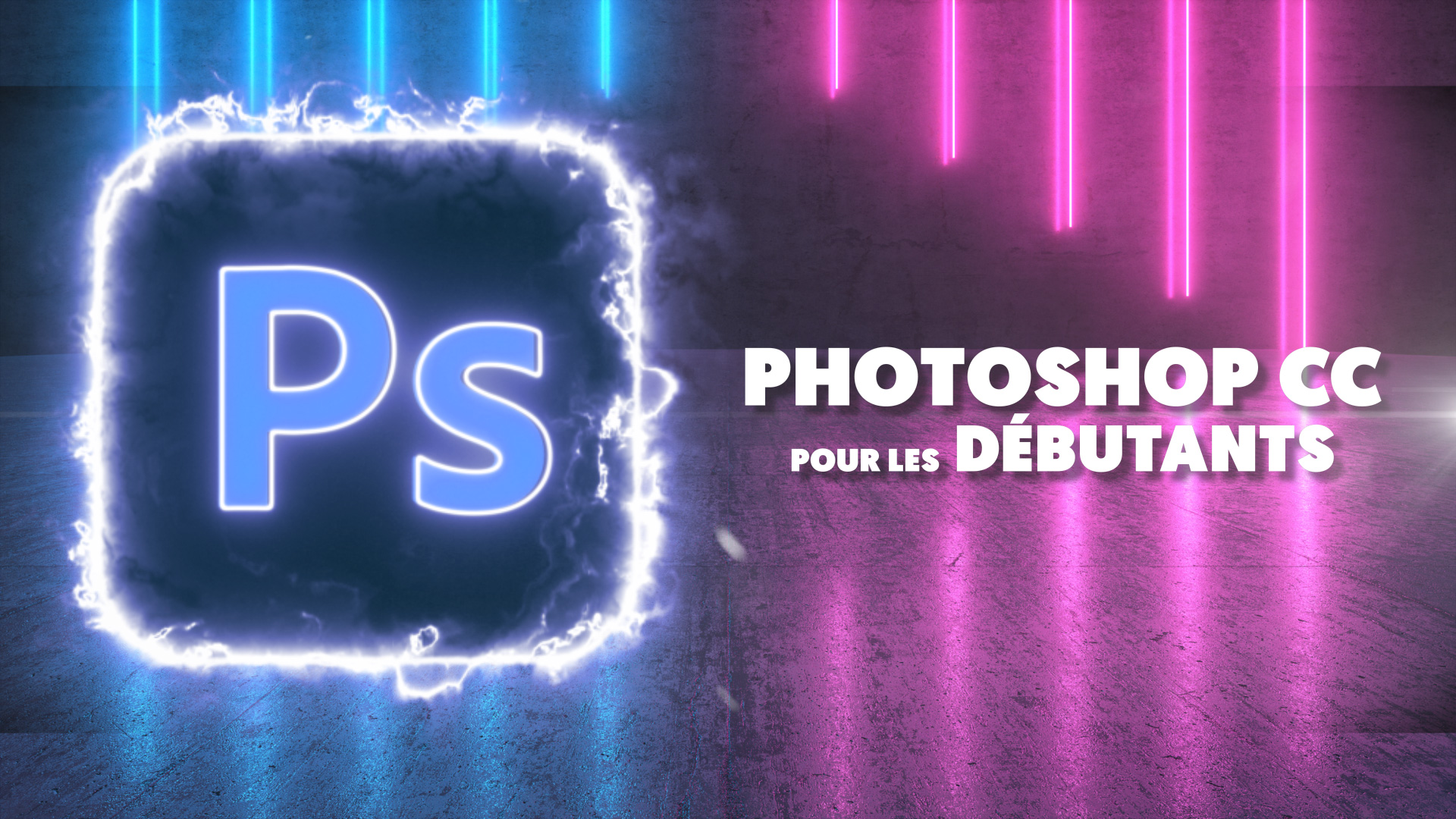 Photoshop CC pour les Débutants : formation complète
