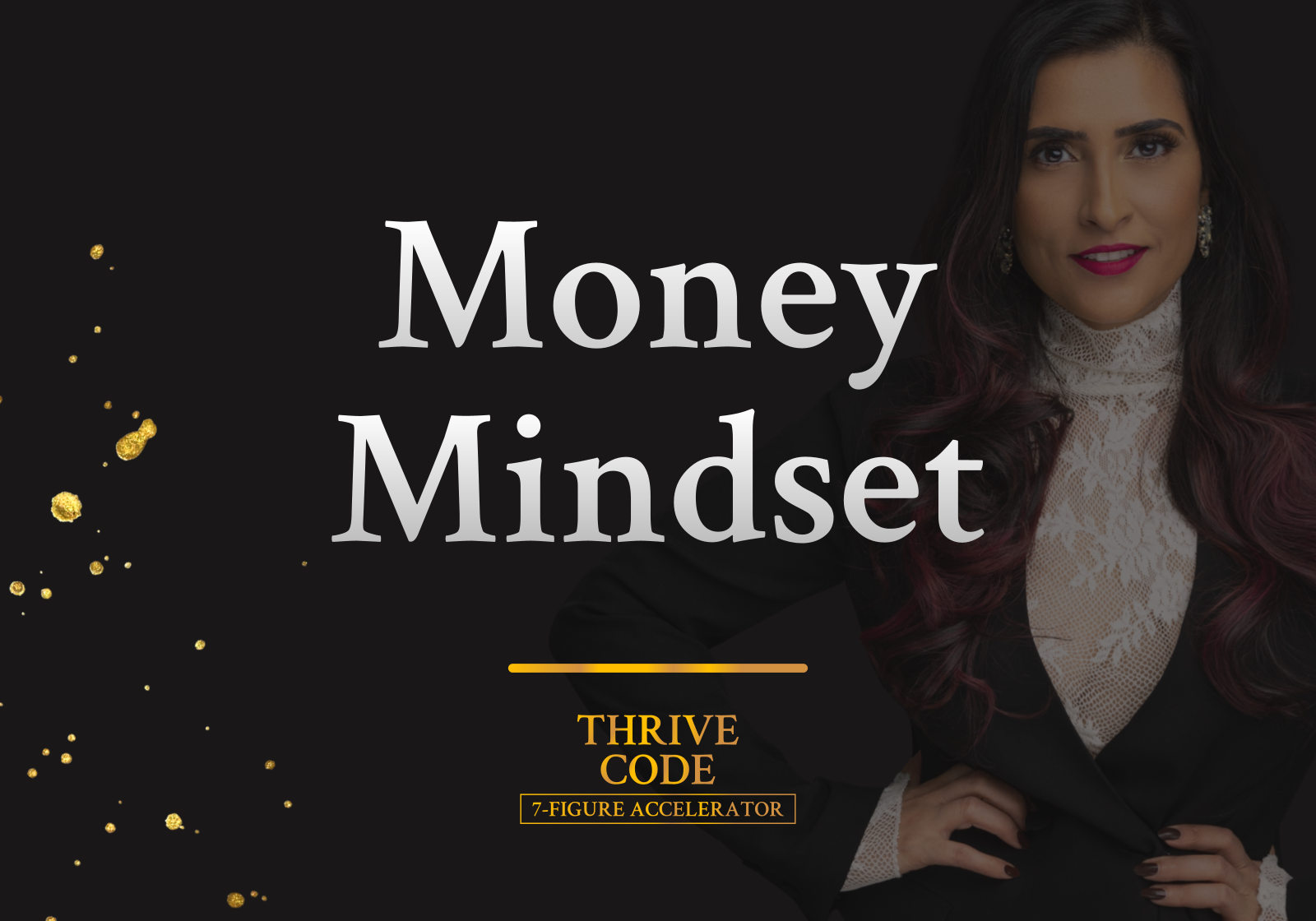 Thrive Code: 7-Figure Accelerator