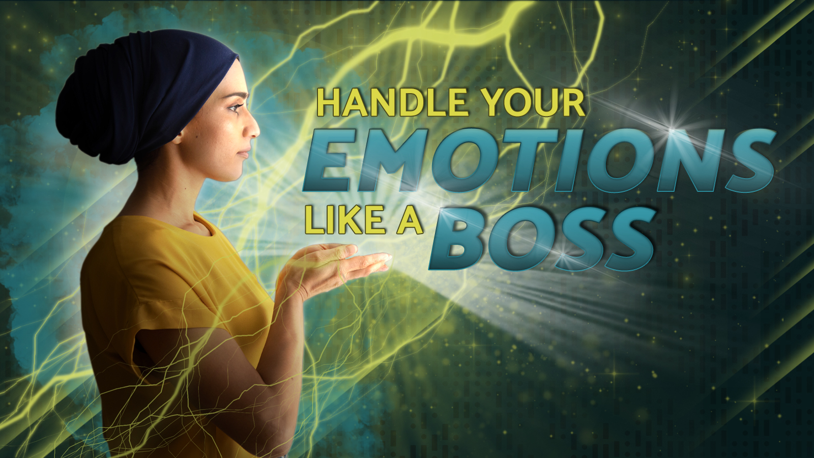 Handle your Emotions like a BOSS