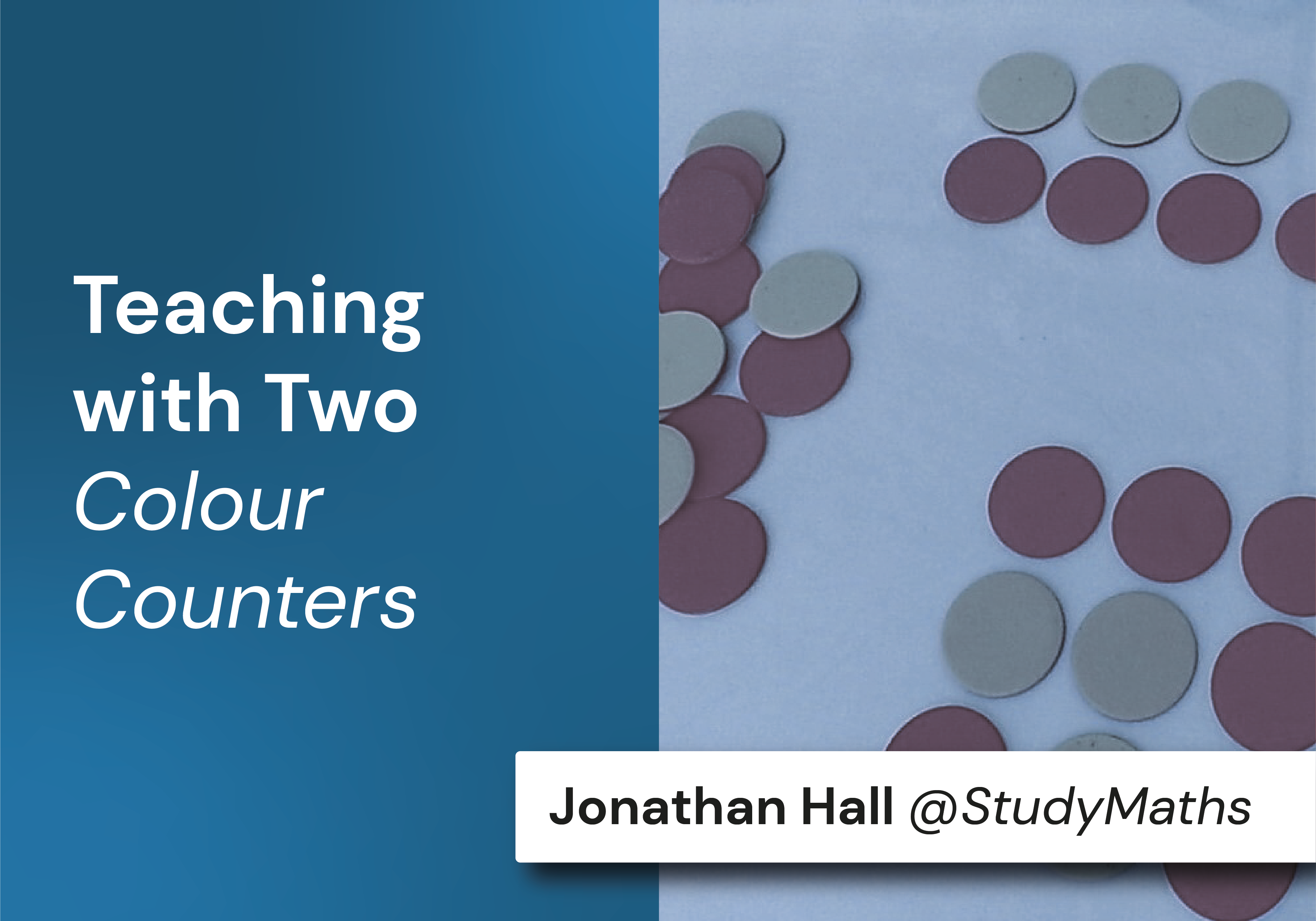 Teaching with Two-Colour Counters