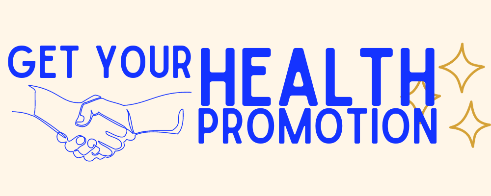 Get Your Health Promotion