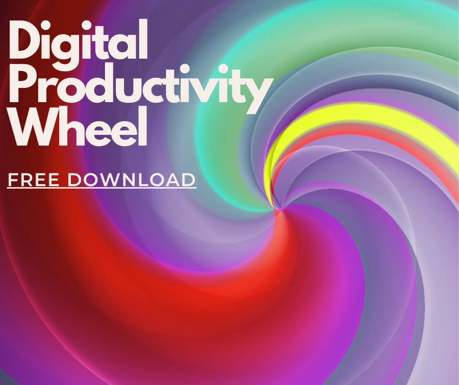 Liz Hardwick's Digital Productivity Wheel