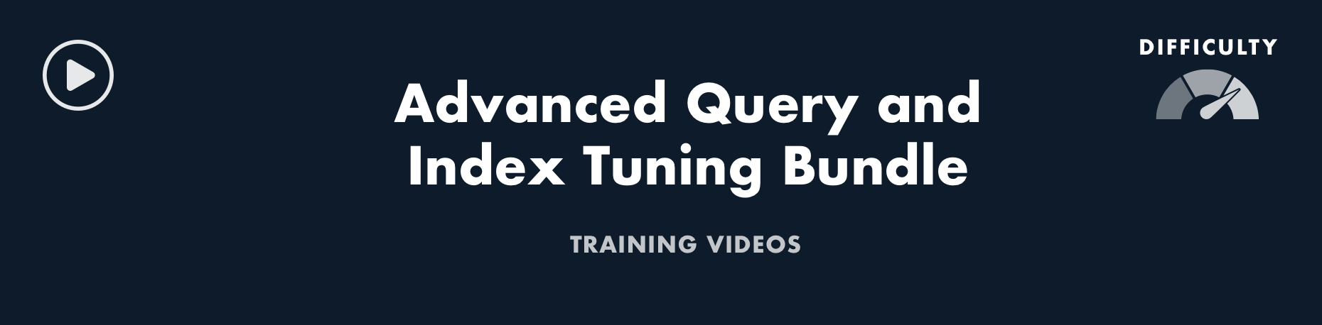 Advanced SQL Server Query and Index Tuning Bundle