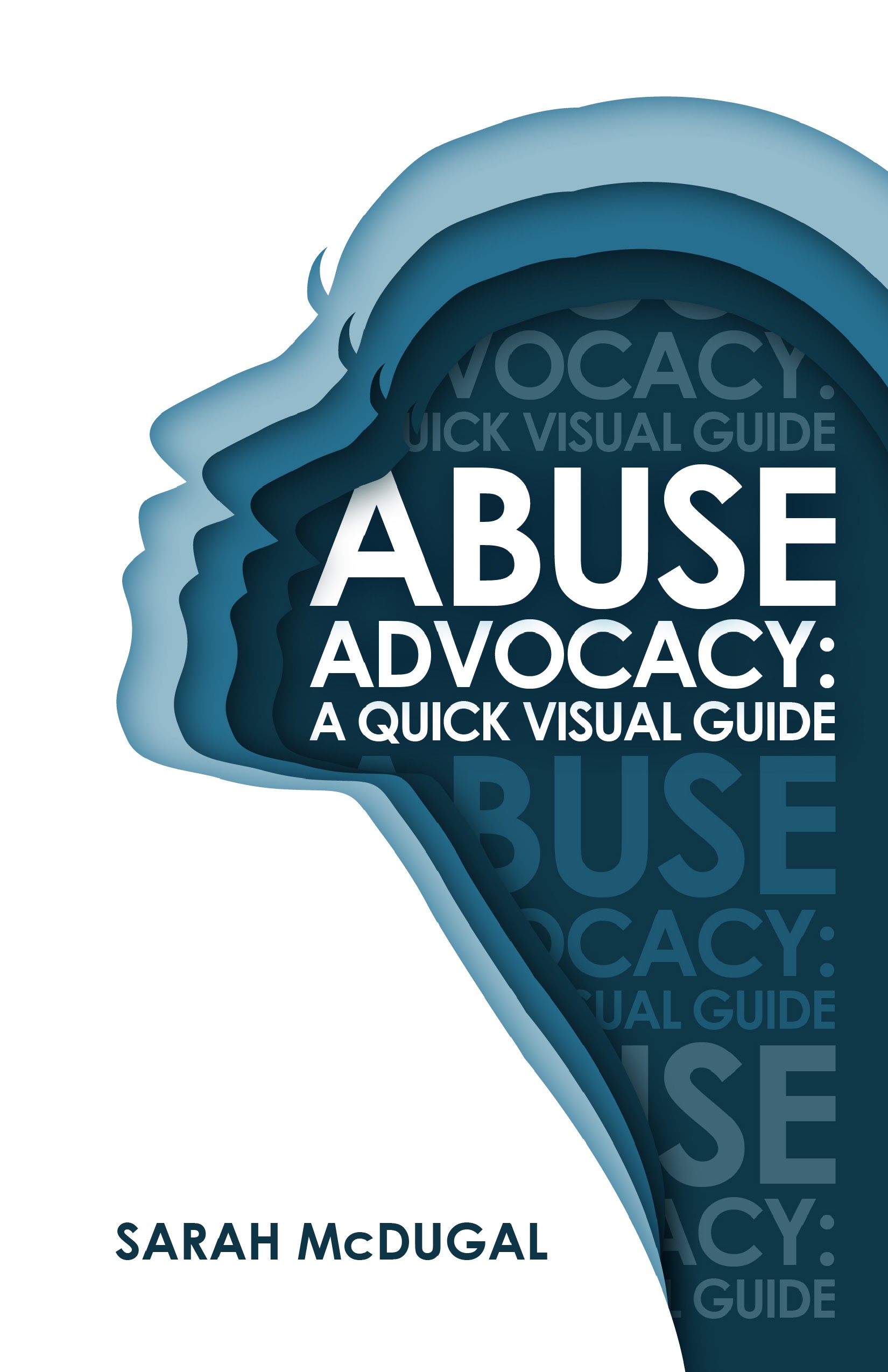 Abuse Advocacy | A Quick Visual Guide | eBook