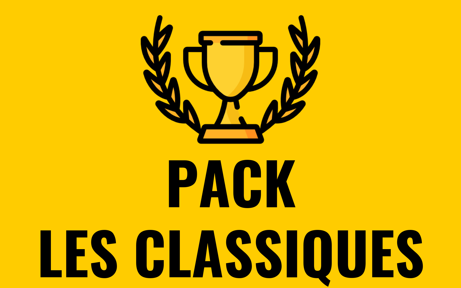🏆 Pack Les Classiques 1826