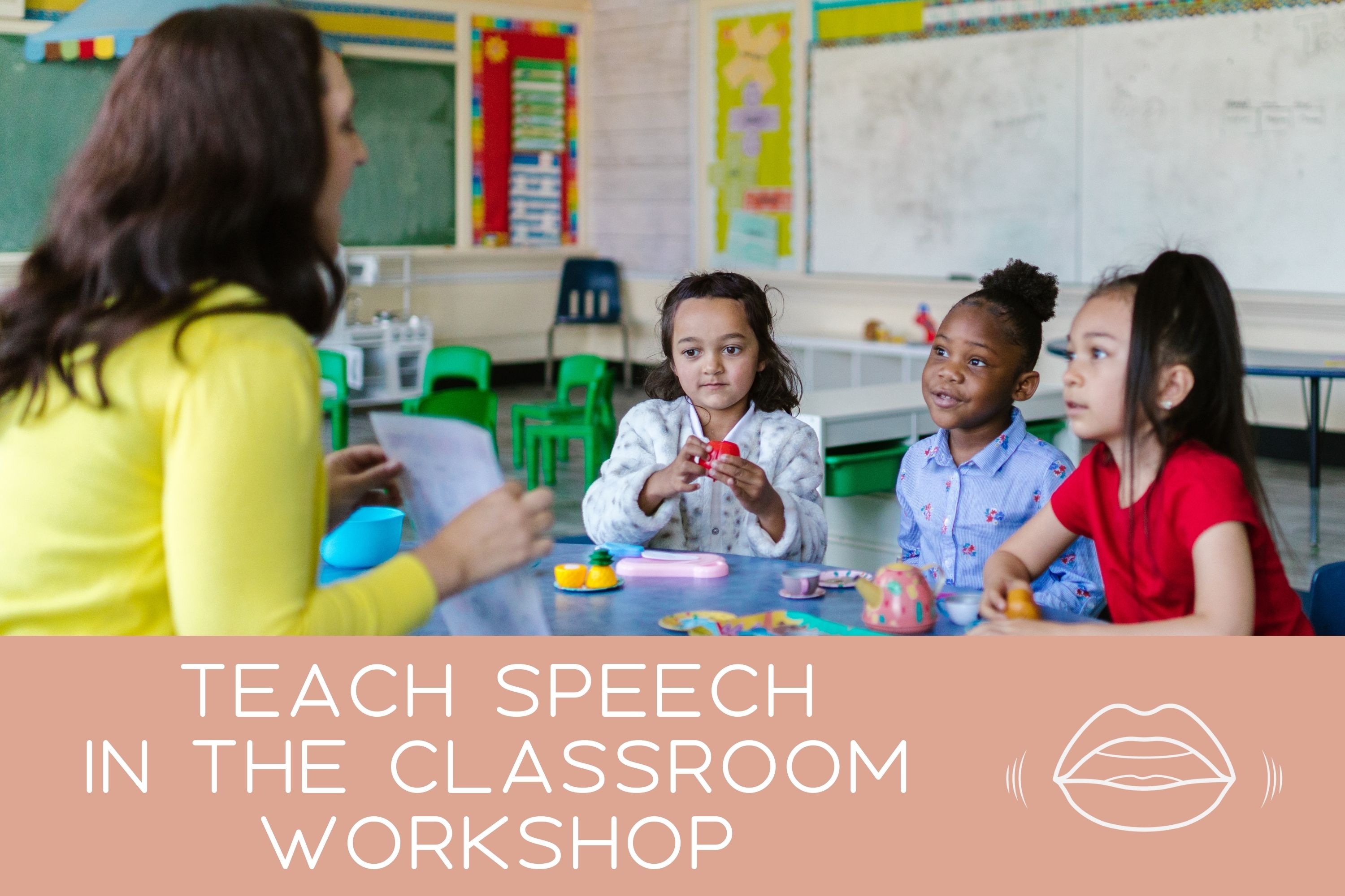 Teach Speech in the Classroom Workshop