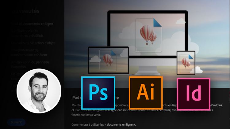 Nouveautés Adobe CC 2020... (PSD-AI-INDD)