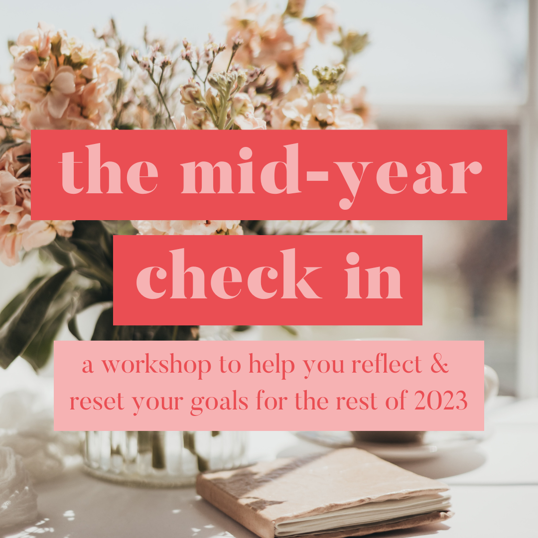 The Mid-Year Check In