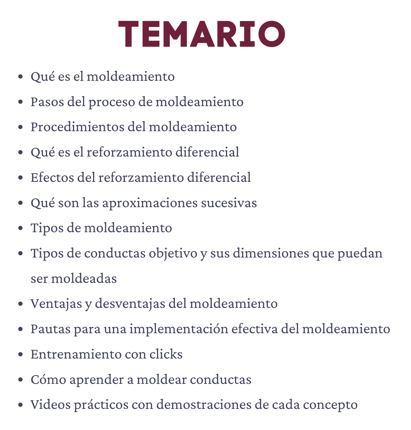 Enseñanza de nuevas conductas y habilidades mediante el uso del ...