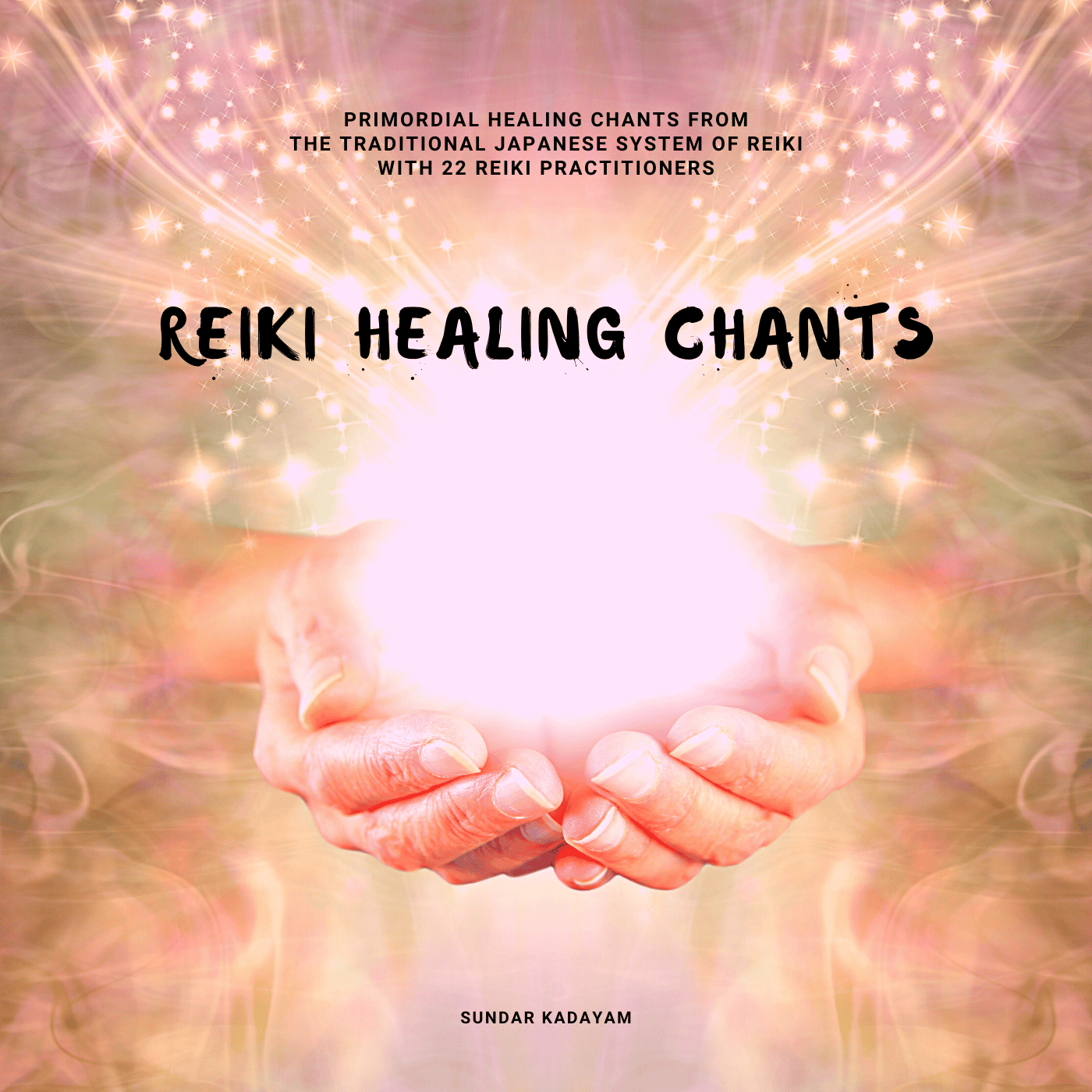 Reiki Healing Chants - Digital Album and eBook
