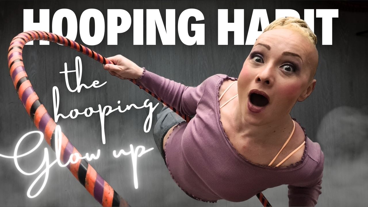 Hooping Habit - New Chapter for Beginner Hula Hoopers