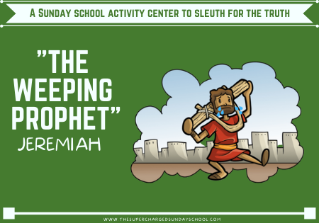 Jeremiah The Weeping Prophet