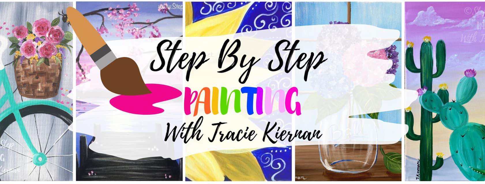 Step By Step Painting With Tracie Kiernan