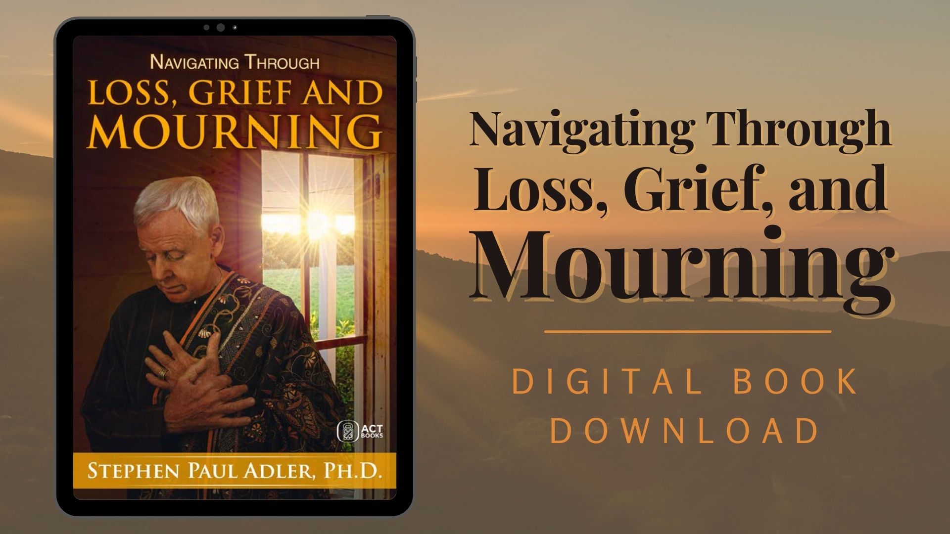 Navigating Through Loss, Grief, & Mourning