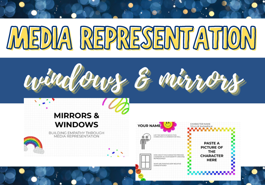 Mirrors & Windows: Empathy Through Representation