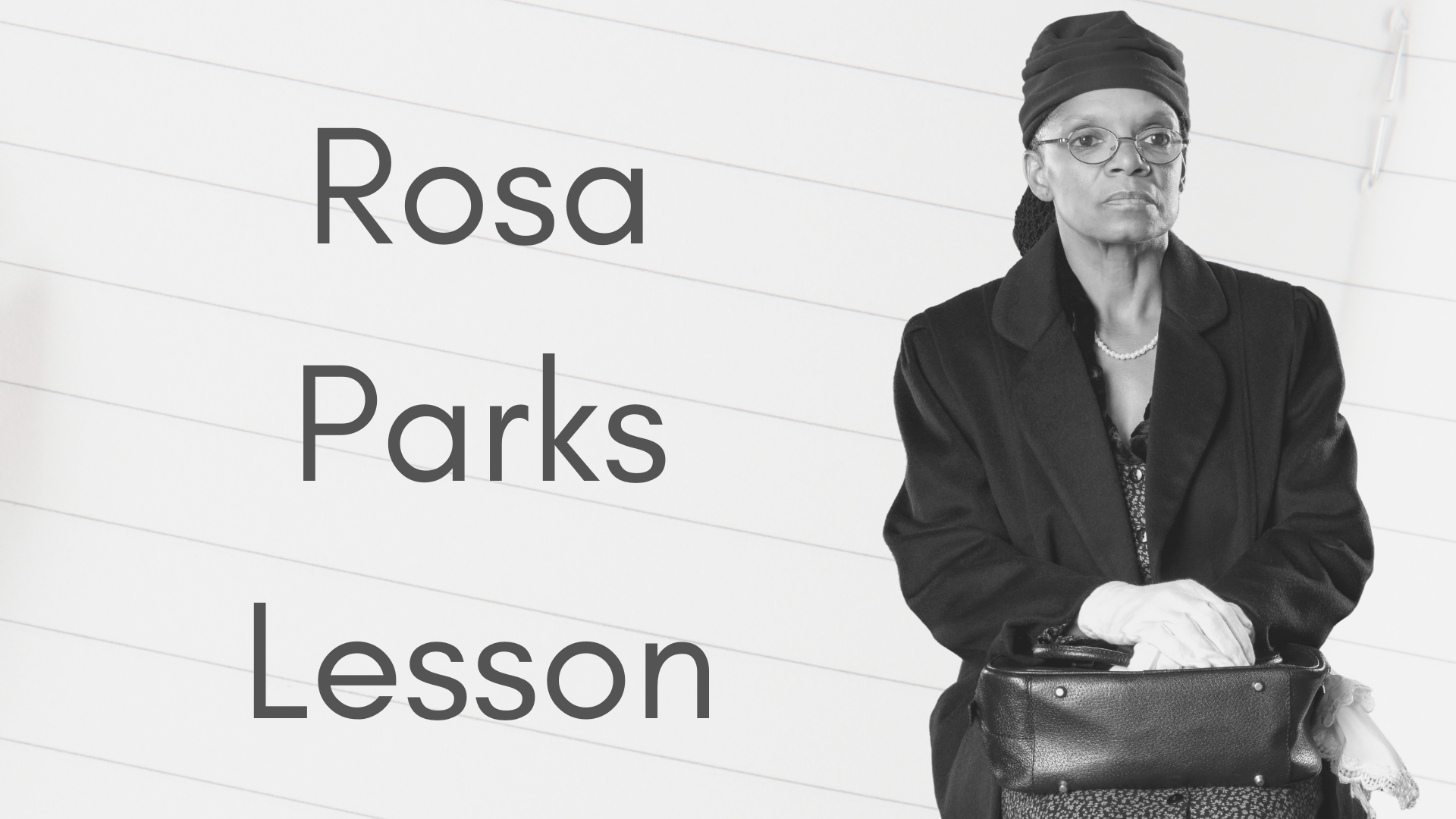 Black History Month Free Lesson: Rosa Parks