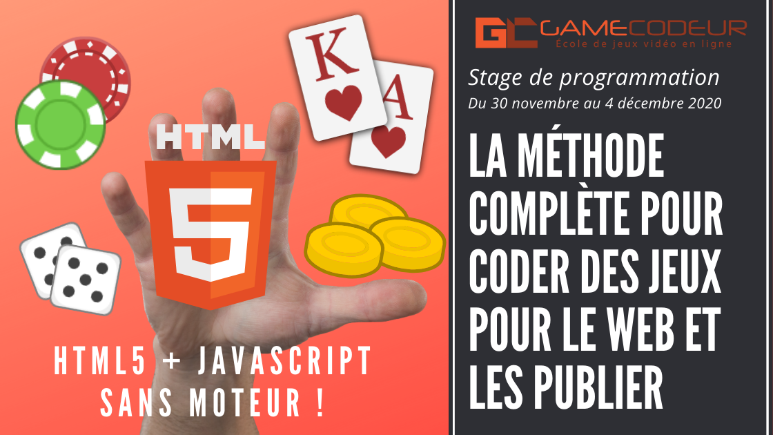 [Replay] Code Camp La méthode complète pour coder des jeux pour le web ...