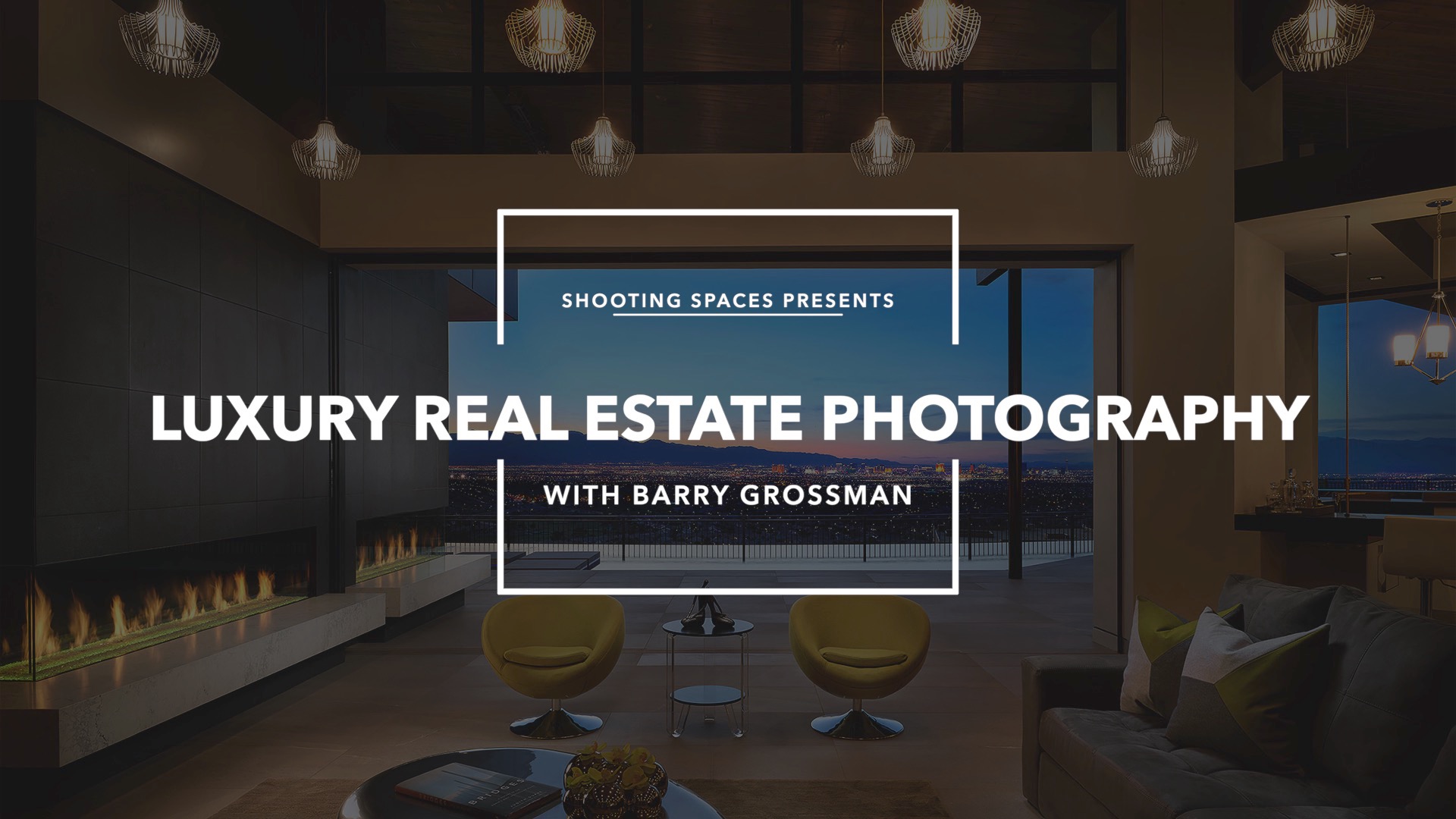 Luxury Real Estate Photography