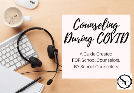 Counseling During Covid-19 Guide