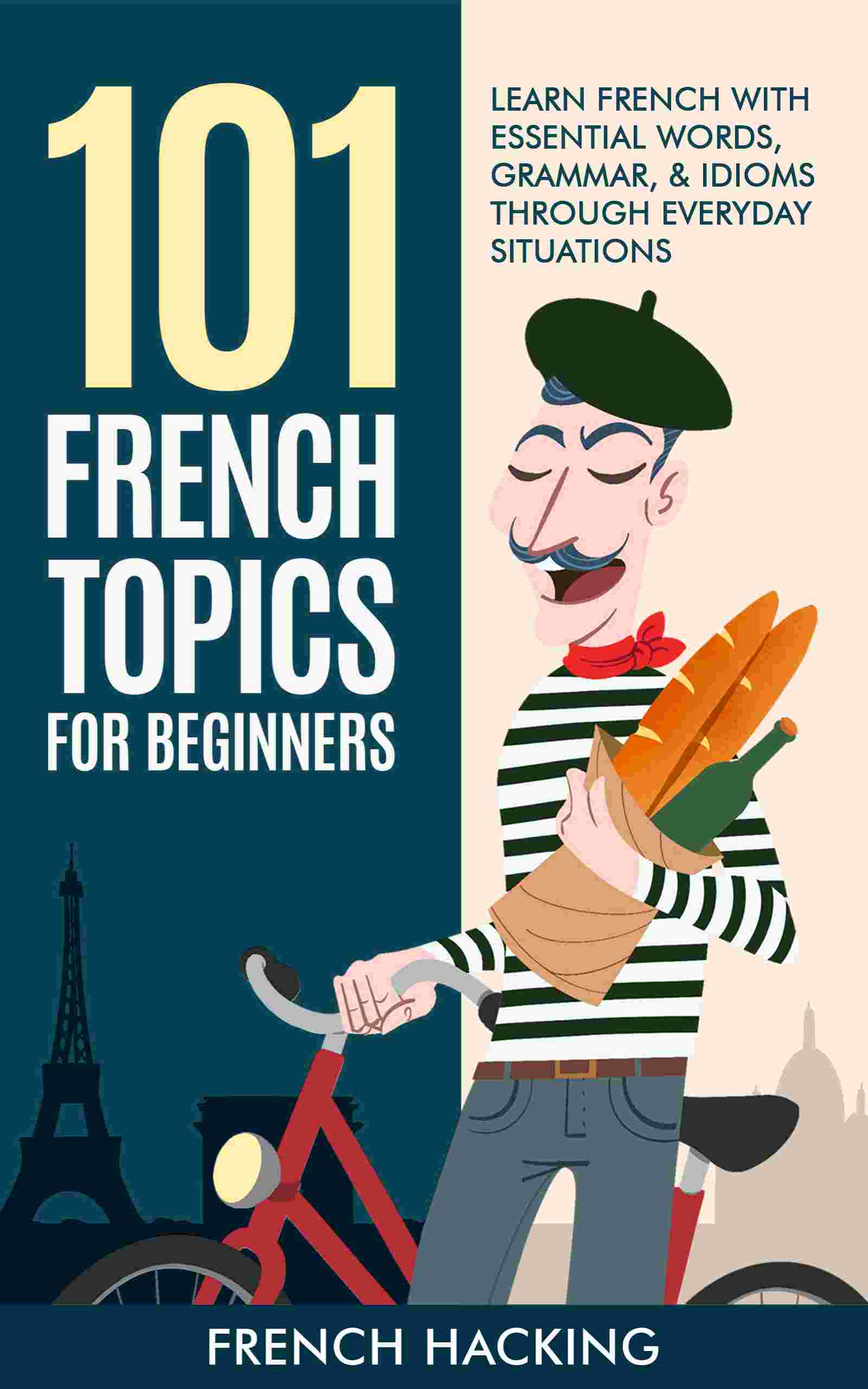 101 French Topics For Beginners
