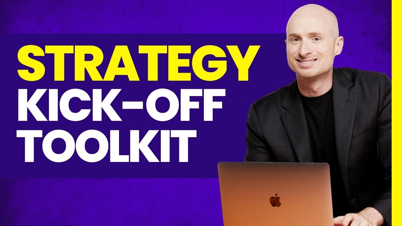 Strategy Kick-Off Toolkit
