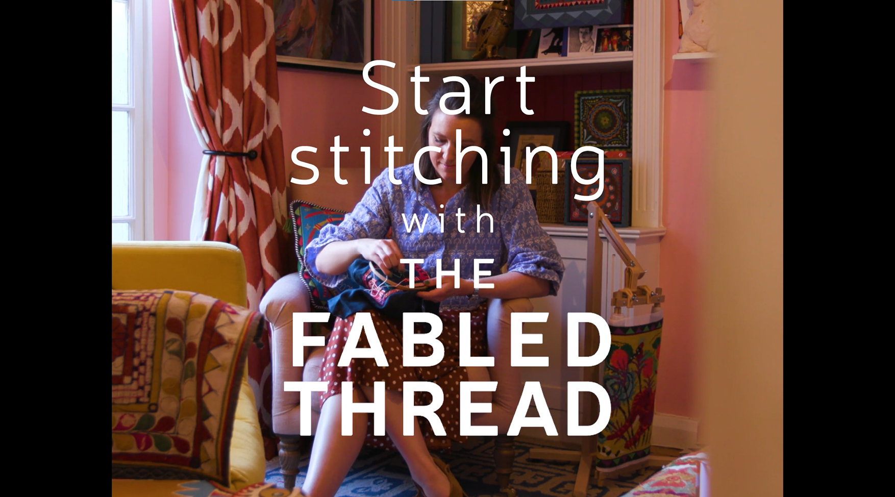 Start Stitching with The Fabled Thread
