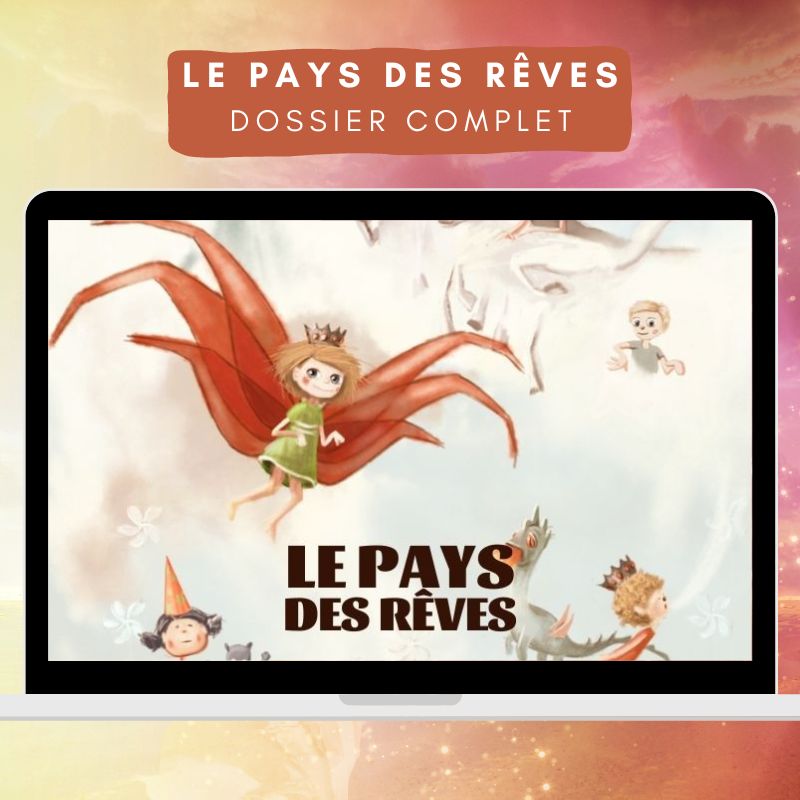 Le pays des rêves