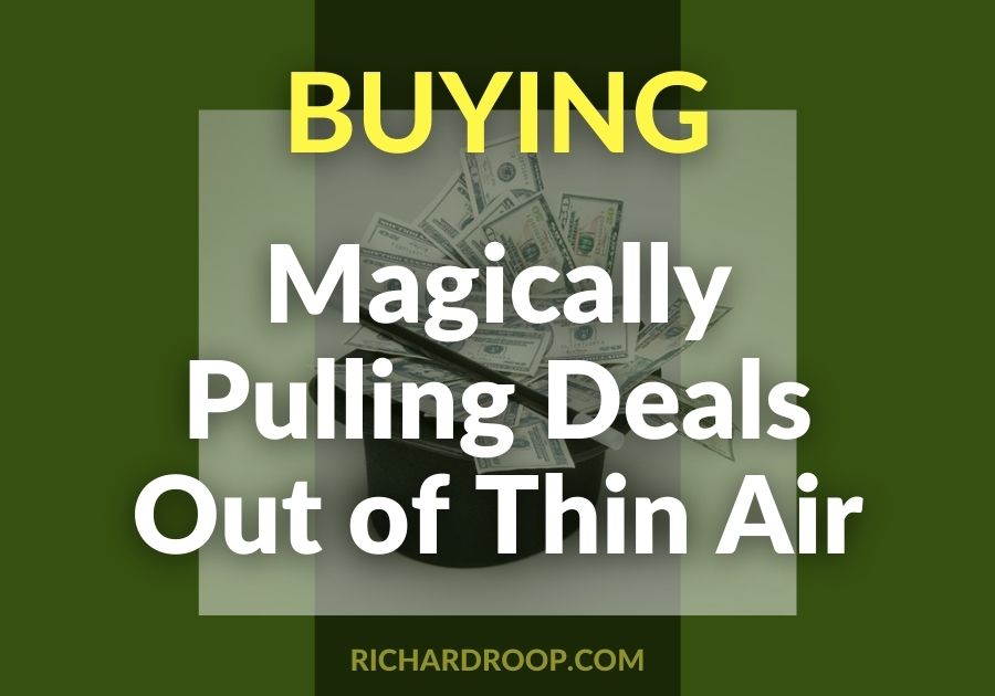 Pulling Deals Out of Thin Air