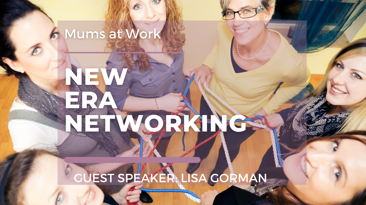 New Era Networking with Lisa Gorman